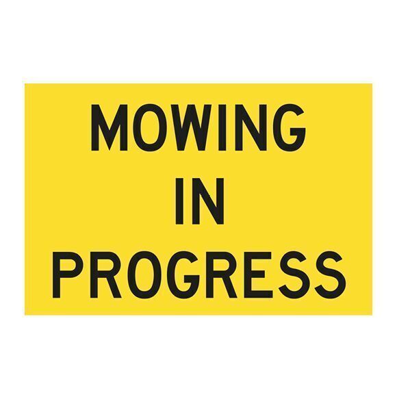 MOWING IN PROGRESS PICTO Class 1 Reflective Sign ONLY